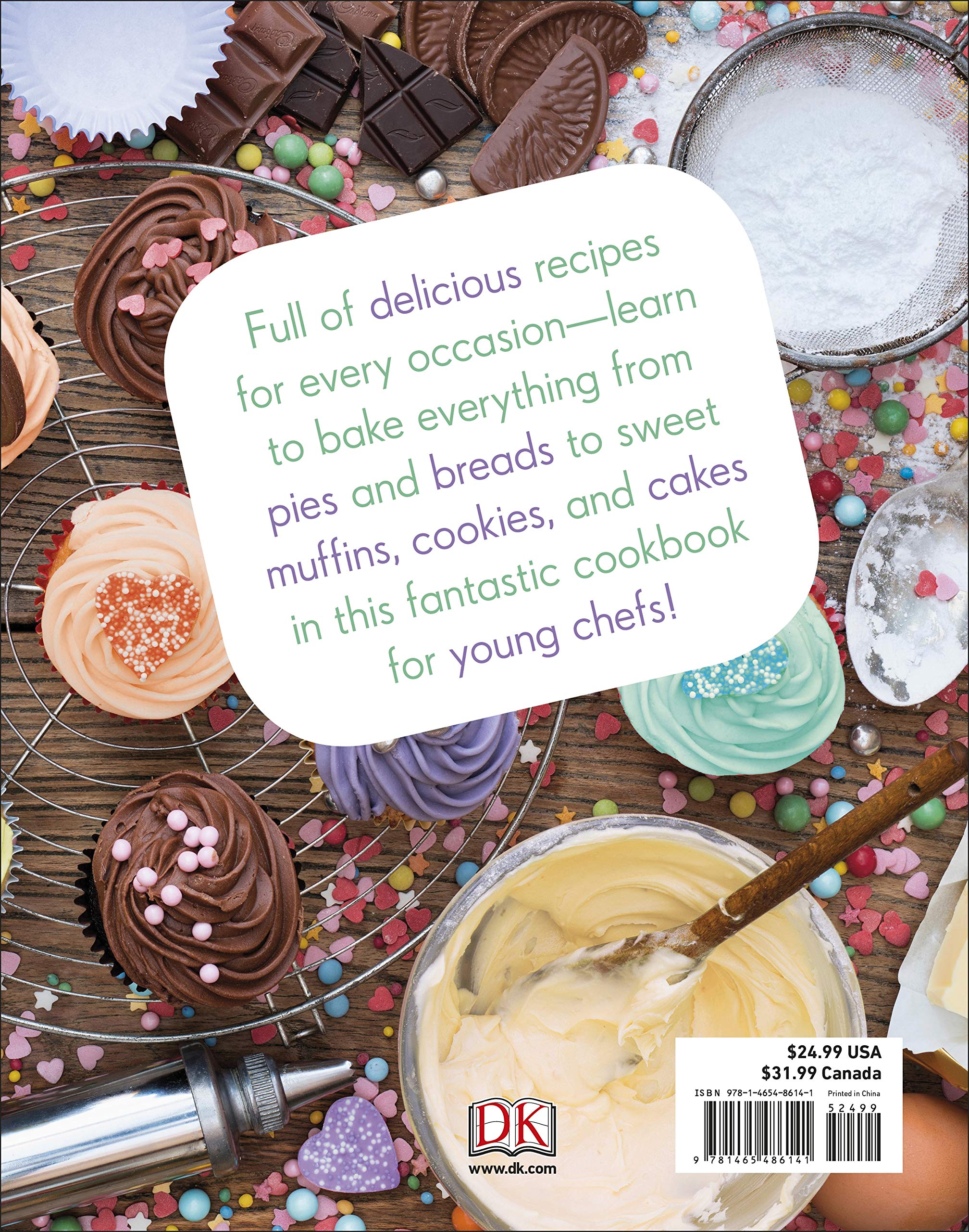 Bake It: More Than 150 Recipes for Kids from Simple Cookies to Creative ...
