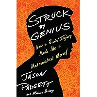 Amazon.com: Struck by Genius: How a Brain Injury Made Me a Mathematical ...