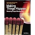 Amazon.com: Making Things Happen: Mastering Project Management (Theory ...