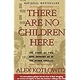 There Are No Children Here: The Story of Two Boys Growing Up in The ...
