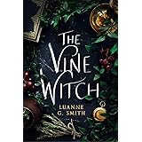 Amazon.com: The Glamourist (The Vine Witch Book 2) eBook : Smith ...