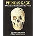 Phineas Gage: a Gruesome But True Story About Brain Science: John ...