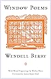 Window Poems: Berry, Wendell, Bates, Wesley, Hall, James Baker ...