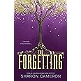 Amazon.com: The Forgetting: 9780545945219: Cameron, Sharon: Books