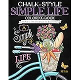 Chalk-Style Nature Coloring Book: Color with All Types of Markers, Gel ...