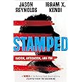Stamped: Racism, Antiracism, and You: A Remix of the National Book ...