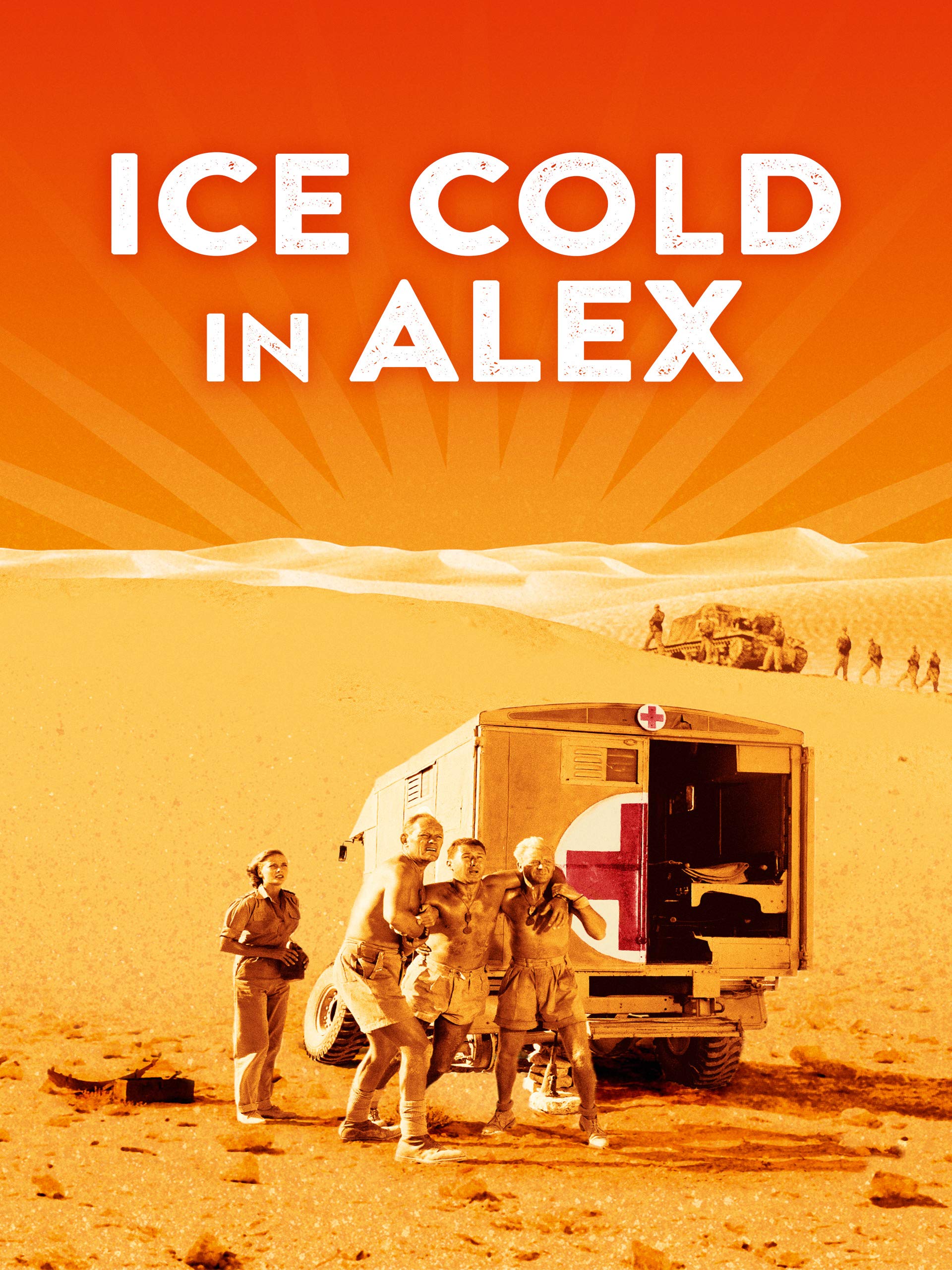 Watch Ice Cold in Alex | Prime Video