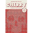 Amazon.com: Cherry: A novel: 9780525520139: Walker, Nico: Books
