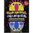 Glad Monster, Sad Monster: Ed Emberley, Anne Miranda: 9780316573955 ...