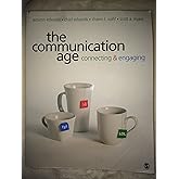 The Communication Age: Connecting and Engaging: 9781071824535 ...