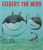 Gilbert in Deep: Amazon.co.uk: Jane Clarke, Charles Fuge: 9781416911012 ...
