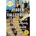 Hidden Valley Road: Inside the Mind of an American Family: Kolker ...