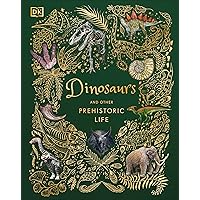 Dinosaurs and Other Prehistoric Life (DK Smithsonian Handbook): DK ...