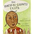 The Honest-to-Goodness Truth: McKissack, Patricia C., Potter, Giselle ...