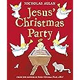 Jesus' Christmas Party: Allan, Nicholas: 9781849415262: Books - Amazon.ca