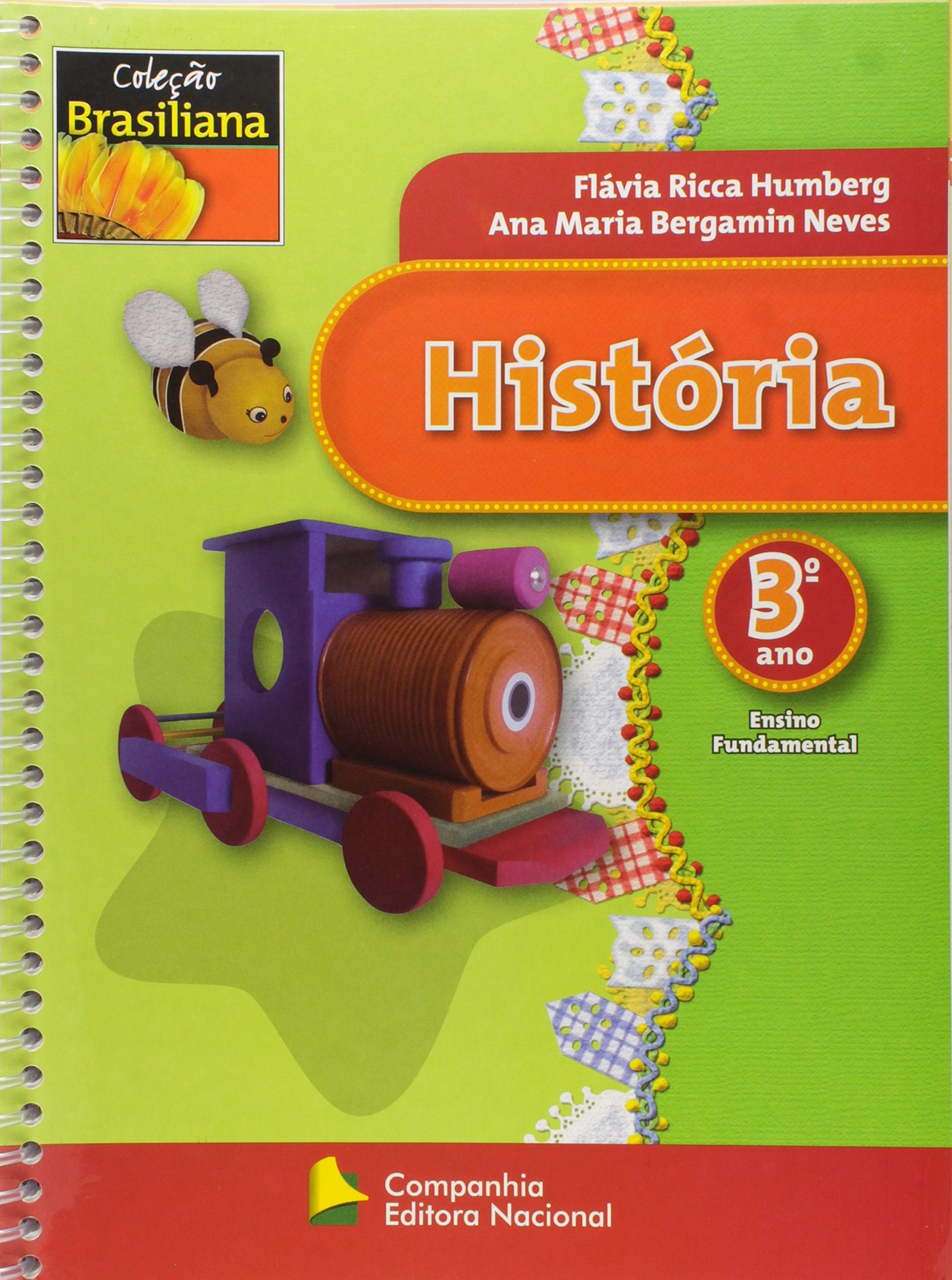 História. 3º Ano - Livro do Aluno. Coleção Brasiliana PDF Flávia Ricca ...