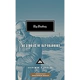 Bradbury Stories: 100 of His Most Celebrated Tales: Bradbury, Ray ...