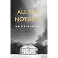 Amazon.com: All for Nothing: 9781847087201: Walter Kempowski, Anthea ...