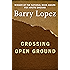 Amazon.com: Desert Notes and River Notes eBook: Barry Lopez: Kindle Store