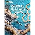 National Geographic World History Great Civilizations, Student Edition ...