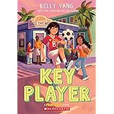 Key Player (Front Desk #4): Yang, Kelly: 9781338776256: Amazon.com: Books