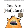 Amazon.com: You Are Not Small: 9781477847725: Kang, Anna, Weyant ...