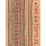 African Textiles: Color and Creativity Across a Continent: Gillow, John ...