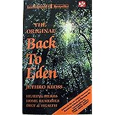 Back to Eden: American herbs for pleasure and health : natural ...