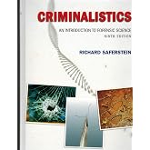 Criminalistics: An Introduction to Forensic Science: Saferstein ...