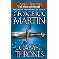 A Game of Thrones: A Song of Ice and... by Martin, George R. R.