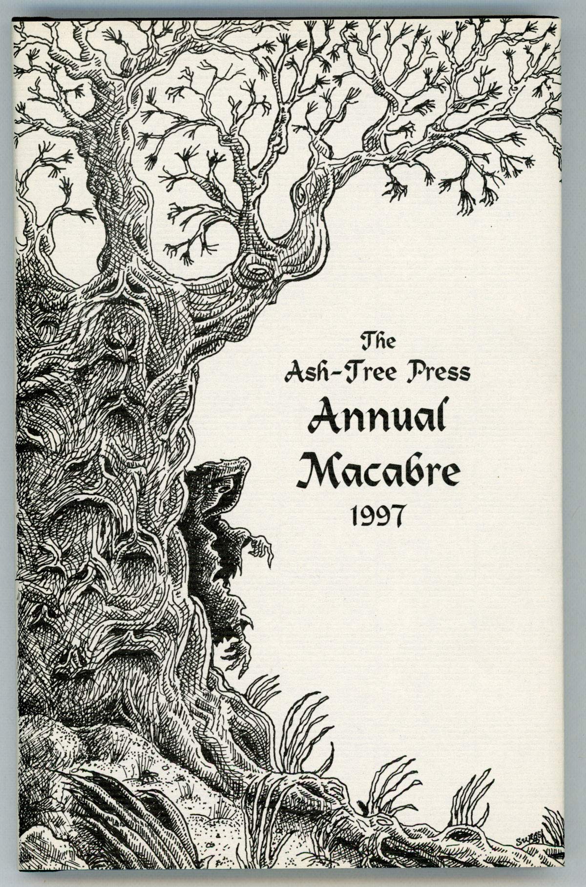 Publication: The Ash-Tree Press Annual Macabre 1997