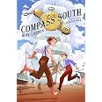 Compass South: A Graphic Novel (Four Points, Book 1) (Four Points, 1 ...