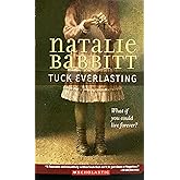 Tuck Everlasting: Babbitt, Natalie, Thomas, Peter: 9781400099108 ...