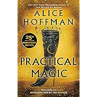 The Book of Magic: A Novel (4) (The Practical Magic Series): Hoffman ...