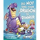 Do Not Bring Your Dragon to the Library (Fiction Picture Books ...