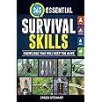 365 Essential Survival Skills: Knowledge That Will Keep You Alive: Stewart, Creek: 0074962019615 ...