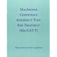 Macarthur Competence Assessment Tool for Treatment (Maccat-T ...