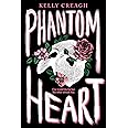 Amazon.com: Phantom Heart: 9780593116050: Creagh, Kelly: Books