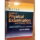 Bates' Guide to Physical Examination and History Taking, 10th Edition ...