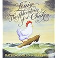 Louise, The Adventures of a Chicken: DiCamillo, Kate, Bliss, Harry ...