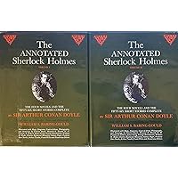 The Annotated Sherlock Holmes: The Four Novels and the Fifty-Six Short ...