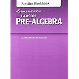 Holt McDougal Larson Pre-Algebra: Student Edition 2012: HOLT MCDOUGAL ...