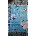 Amazon.com: The Freshman Survival Guide: Soulful Advice for Studying ...