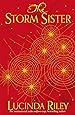 The Storm Sister (The Seven Sisters): Amazon.co.uk: Lucinda Riley ...