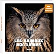 Amazon.fr - Les animaux nocturnes - Iréna Aubert - Livres