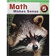 Math Makes Sense 5 (Five): Morrow, Peggy: 9780321118219: Books - Amazon.ca
