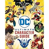 Amazon.com: DC Comics Ultimate Character Guide, New Edition ...