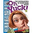 Oh, Yuck! The Encyclopedia of Everything Nasty: Joy Masoff, Terry ...