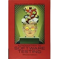 Introduction to Software Testing: Ammann, Paul, Offutt, Jeff ...