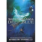 Amazon.com: Waterfire Saga, Book One Deep Blue (Waterfire Saga, Book ...